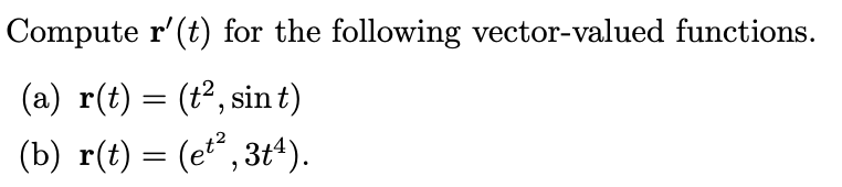 Solved Compute r'(t) ﻿for the following vector-valued | Chegg.com