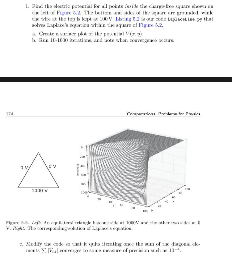 # LaplaceLine.py: Solve Laplace's eqtn, 3D matplot, | Chegg.com