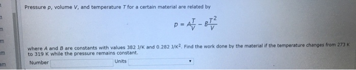 Solved Pressure rho, volume V, and temperature T for a | Chegg.com