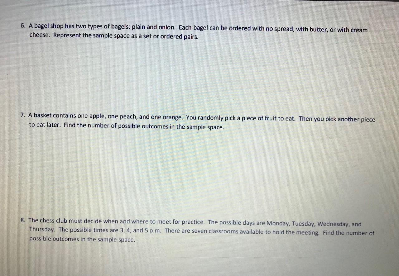 Solved 6. A bagel shop has two types of bagels: plain and | Chegg.com