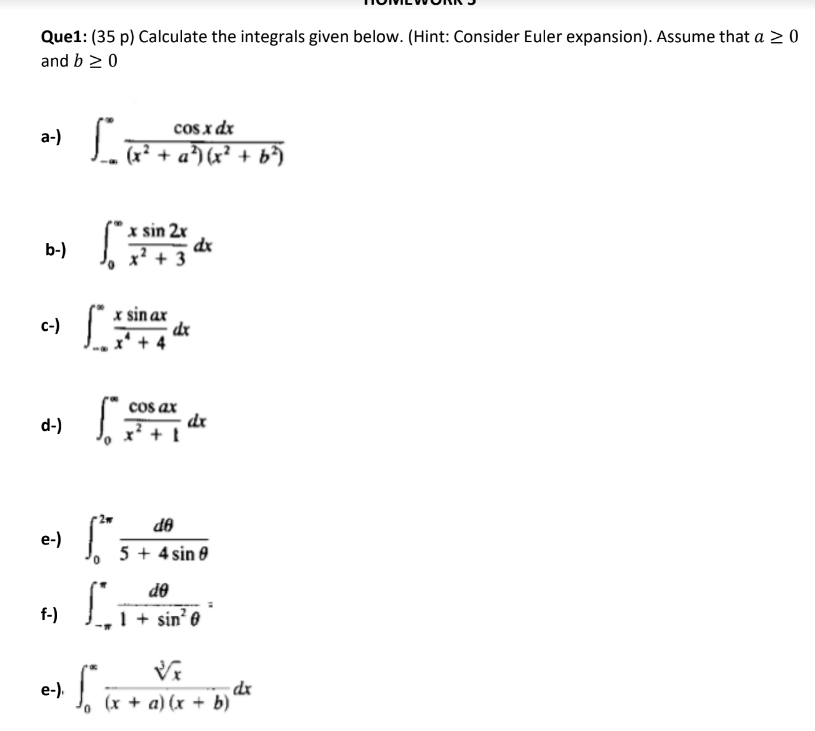 Solved Que1: (35p) Calculate the integrals given below. | Chegg.com