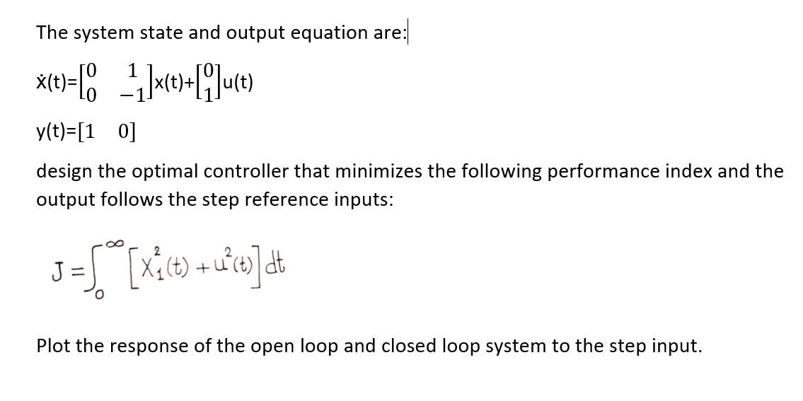 Solved The system state and output equation are: | Chegg.com