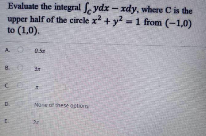 Solved Evaluate the integral Scydx - xdy, where C is the | Chegg.com