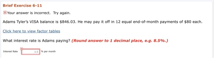 Solved Brief Exercise 6-11 Your answer is incorrect. Try | Chegg.com