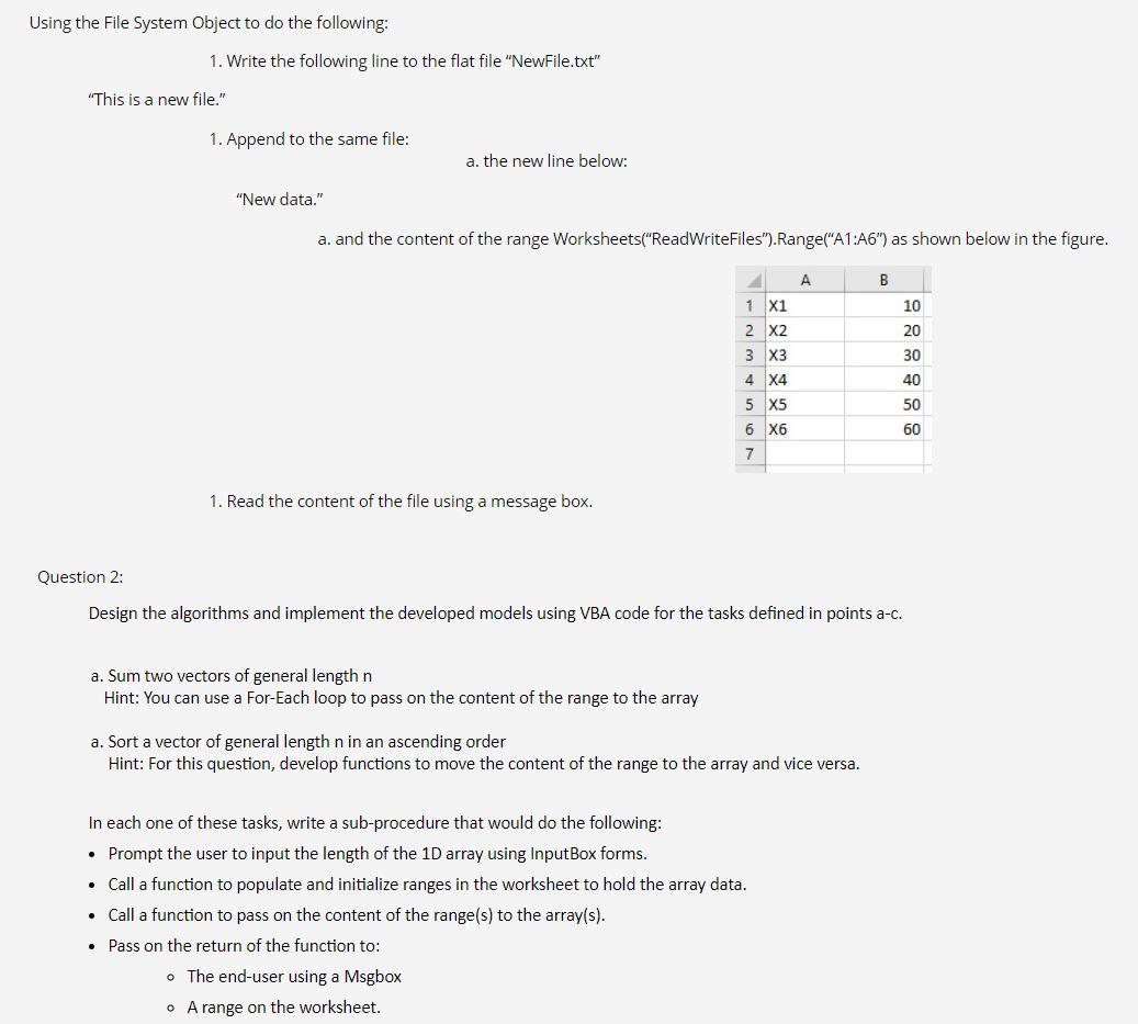 Using the File System Object to do the following: 1. | Chegg.com