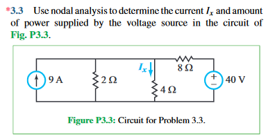 Solved *3.3 Use nodal analysis to determine the current Ix | Chegg.com