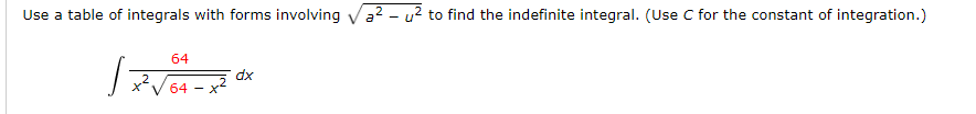 Solved Use a table of integrals with forms involving a2−u2 | Chegg.com