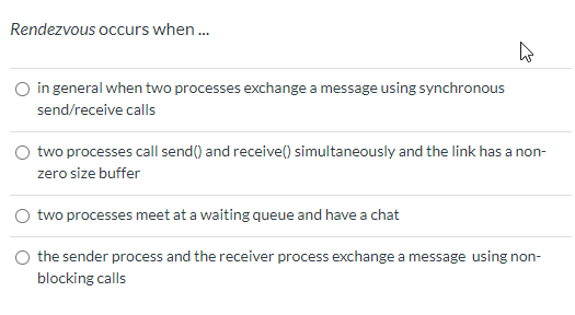 Solved Rendezvous occurs when ... in general when two | Chegg.com