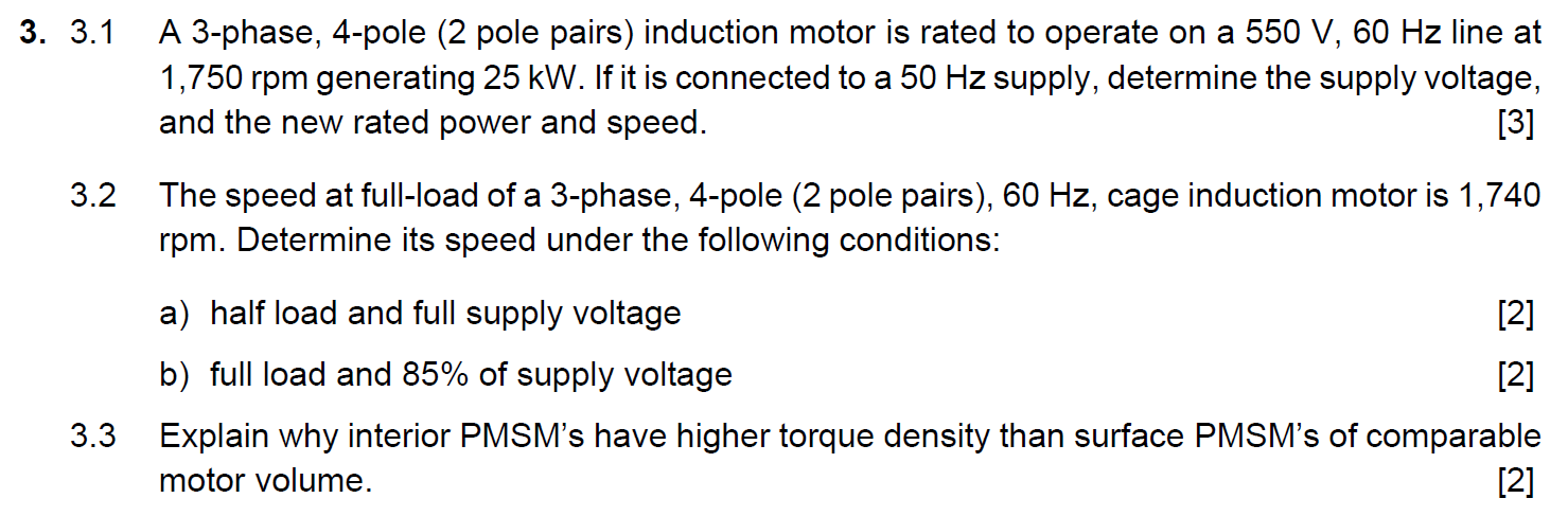 Solved 3. 3.1 A 3-phase, 4-pole (2 pole pairs) induction | Chegg.com