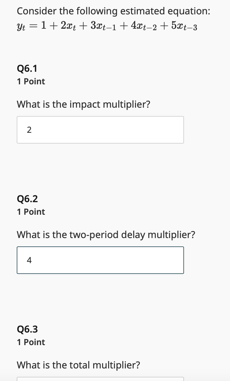 Solved Consider the following estimated | Chegg.com