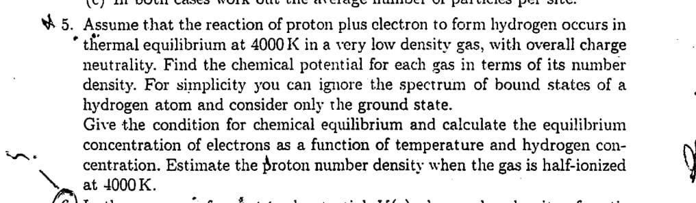 Solved 5. Assume that the reaction of proton plus clectron | Chegg.com