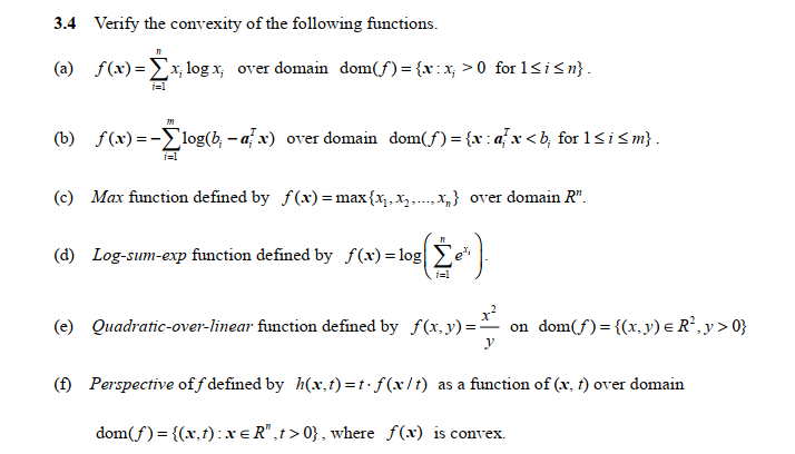 Solved 3.4 Verify the convexity of the following functions. | Chegg.com