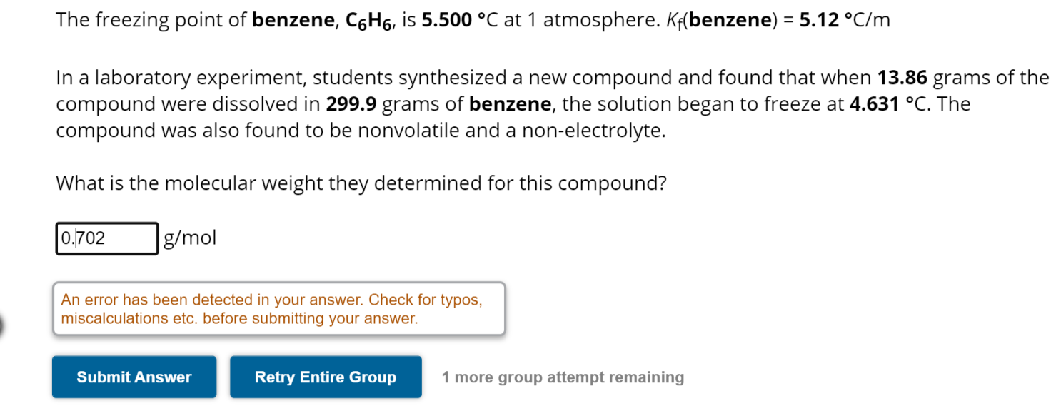 Solved The freezing point of benzene, C6H6, is 5.500∘C at 1 | Chegg.com