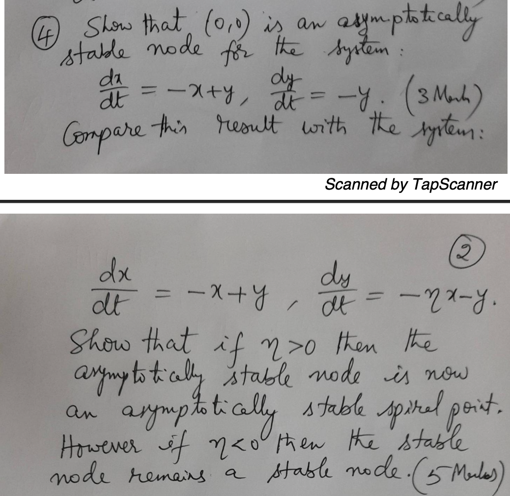 Solved 4 Show that (0,0) is an asymptotically stable node | Chegg.com