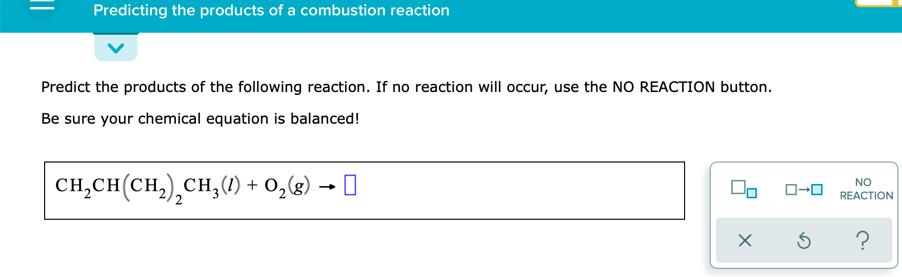 Solved Predicting the products of a combustion reaction | Chegg.com