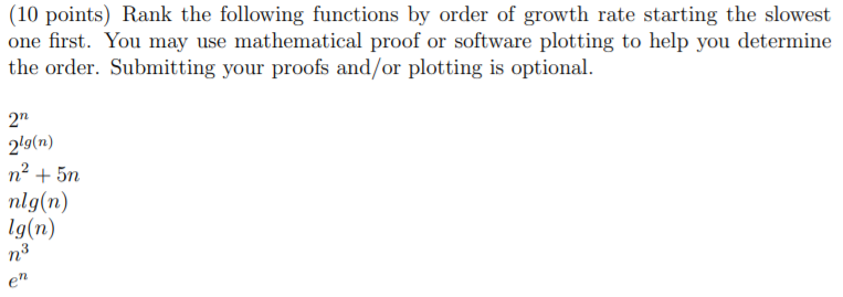 Solved (10 points) Rank the following functions by order of | Chegg.com