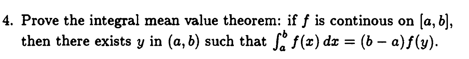 Solved Prove the integral mean value theorem: if f is | Chegg.com