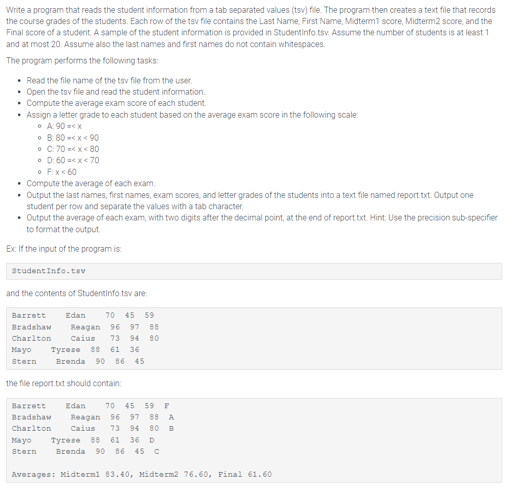 Solved Write a program that reads the student information | Chegg.com