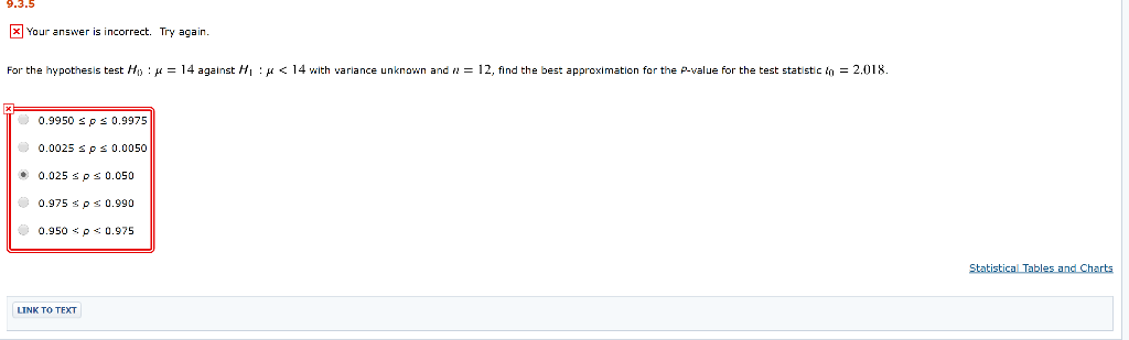 Solved For the hypothesis test H0:μ=14 against H1:μ