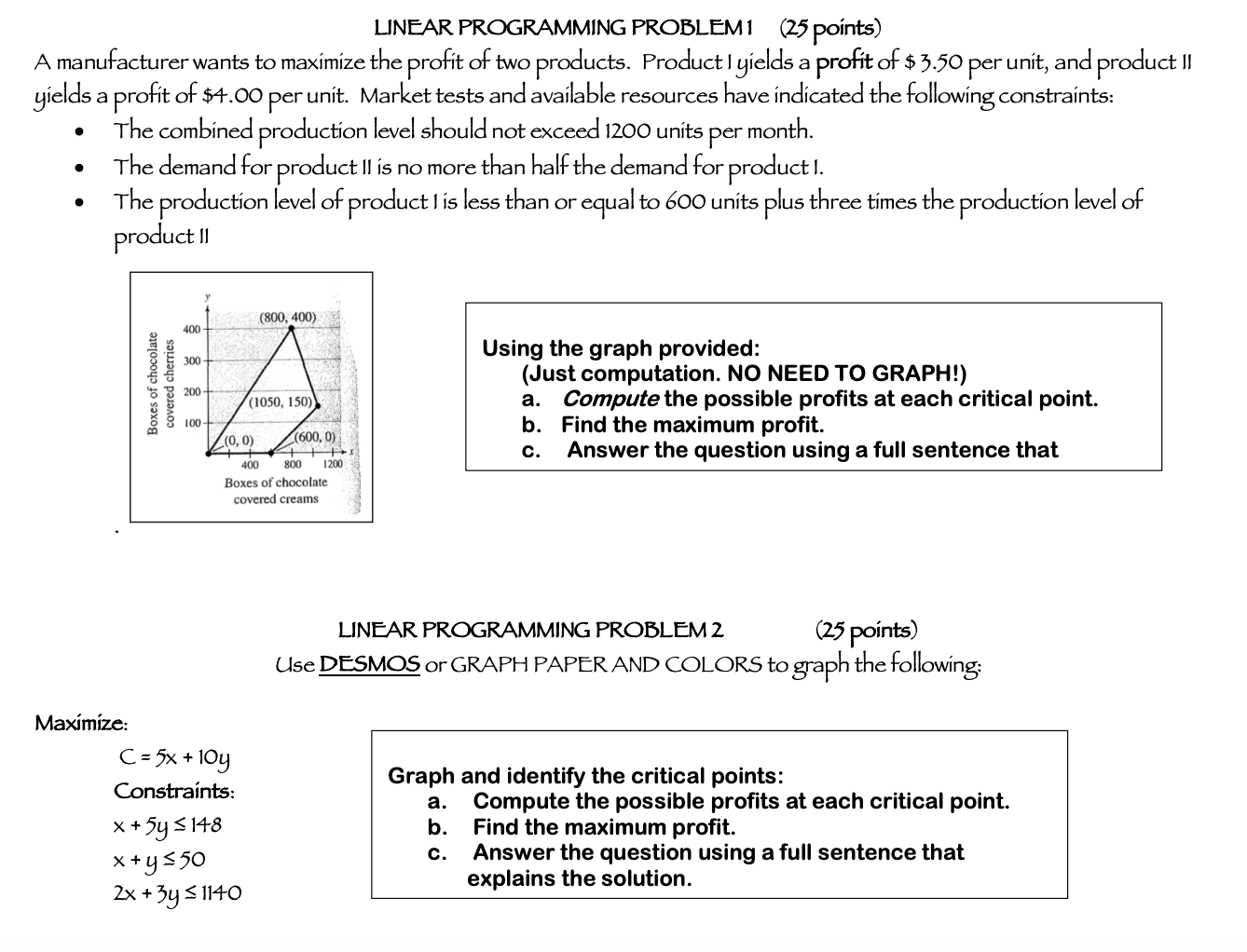 Solved LINEAR PROGRAMMING PROBLEM1 (25 points) A | Chegg.com