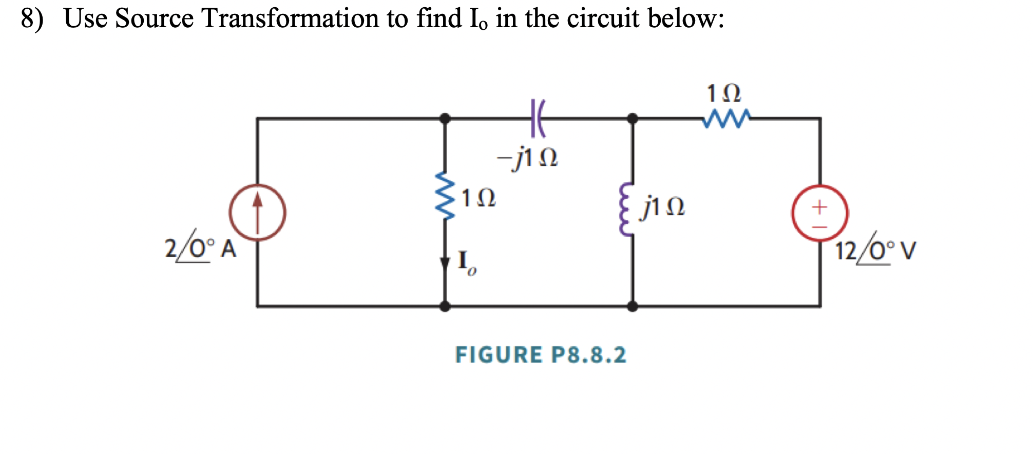 Solved 8) Use Source Transformation to find I0 in the | Chegg.com