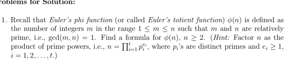 Solved oblemns for Solution: 1. Recall that Euler's phi | Chegg.com