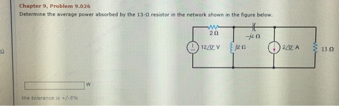 Solved Chapter 9, Problem 9.026 Determine the average power | Chegg.com