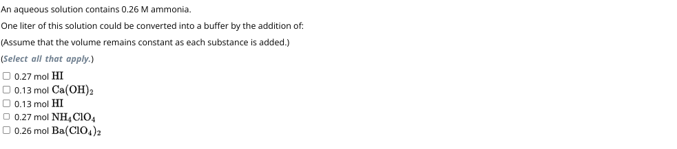Solved An aqueous solution contains 0.26M ammonia. One liter | Chegg.com
