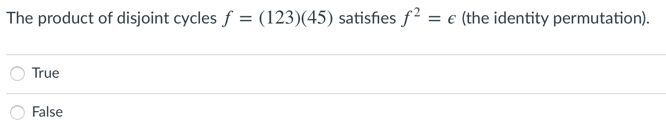 Solved The product of disjoint cycles f = (123)(45) | Chegg.com