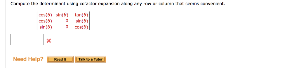 Solved Compute The Determinant Using Cofactor Expansion 8766
