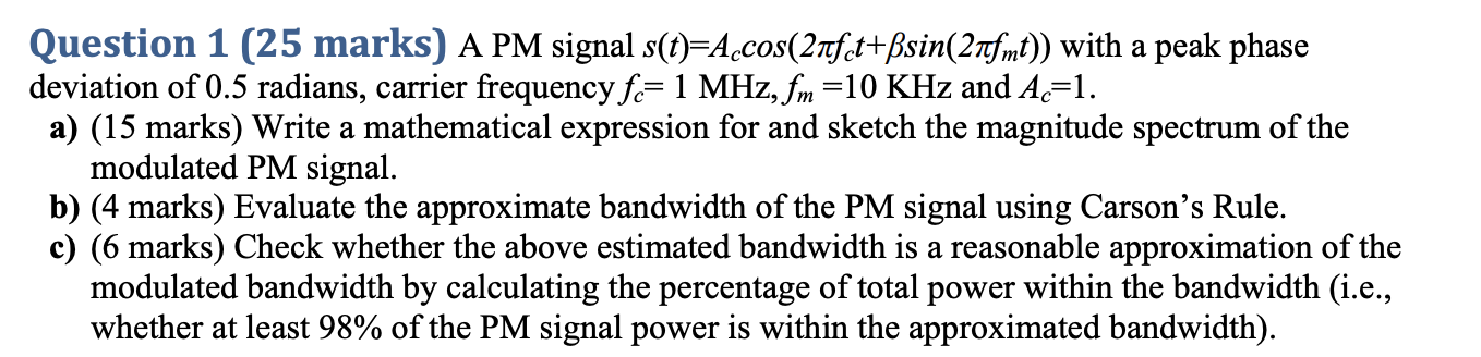 Solved Question 1 (25 marks) A PM signal | Chegg.com