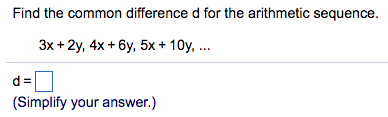 Solved Find the common difference d for the arithmetic | Chegg.com