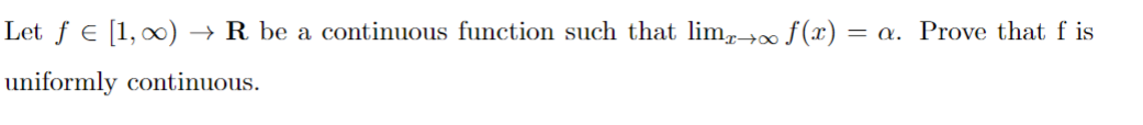 Solved Let f∈[1,∞)→R be a continuous function such that | Chegg.com