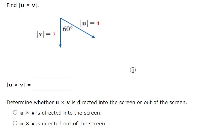 Solved Find |u×v|.|v|=7obrace()60°|u|=4|u×v|=Determine | Chegg.com