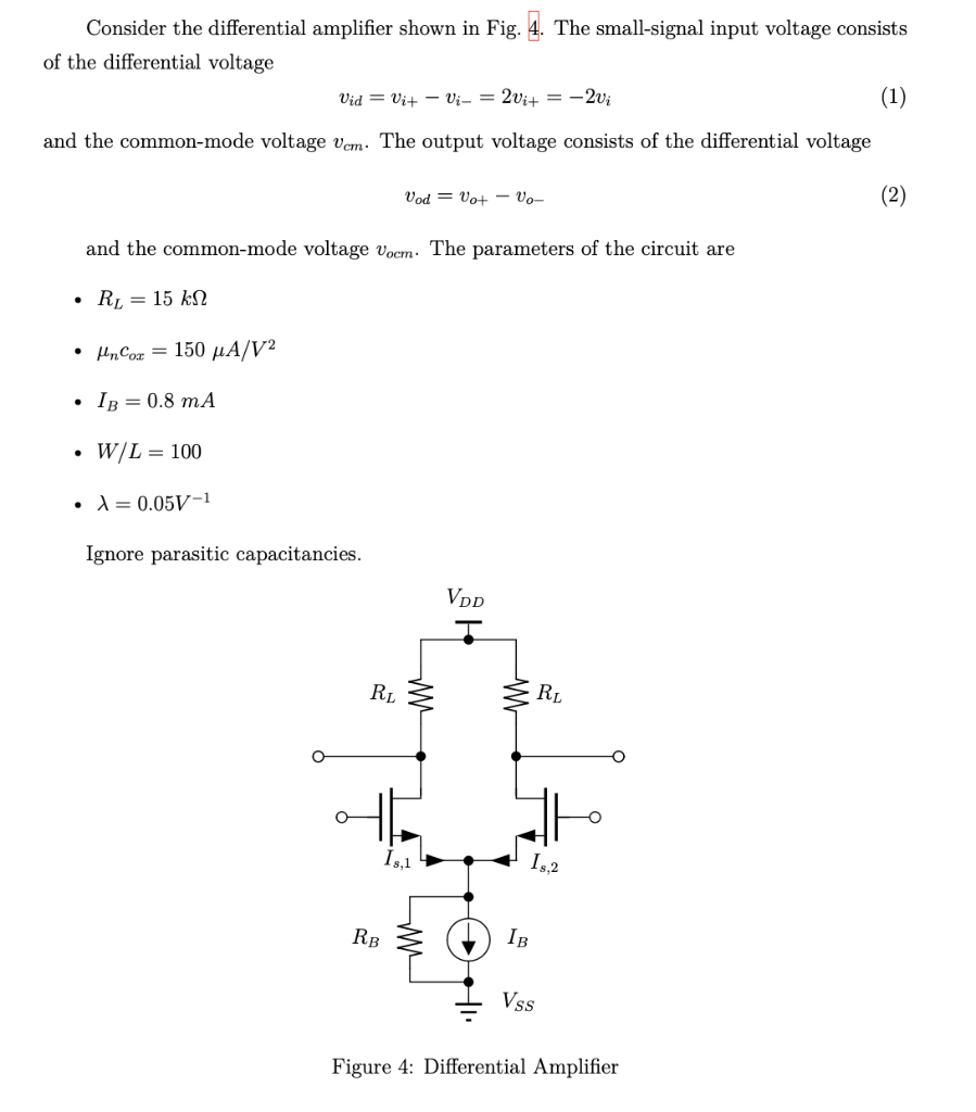 Solved Consider the differential amplifier shown in Fig. 4. | Chegg.com