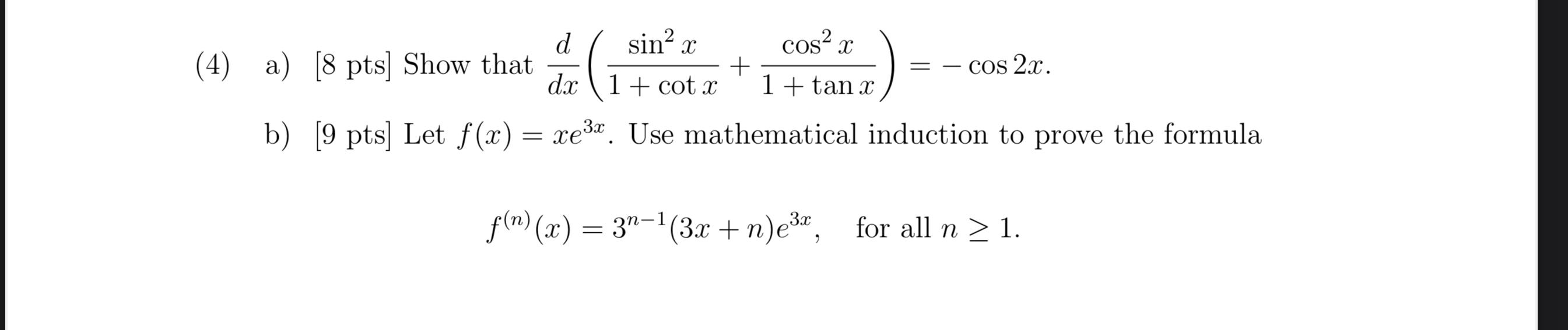 Solved 4) a) [8 pts] Show that | Chegg.com