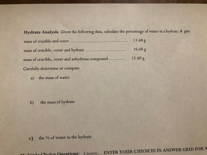 Solved Hydrate Analysis: Given the following data, calculate | Chegg.com