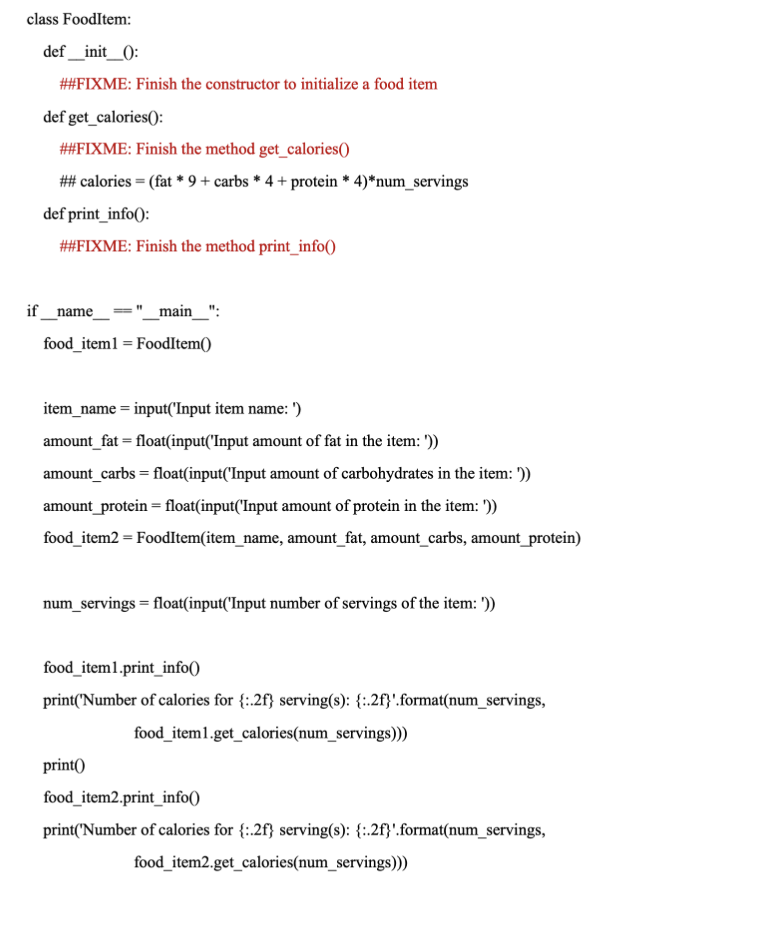 Solved Question 3 (1.5 pts) Classes Complete the FoodItem | Chegg.com