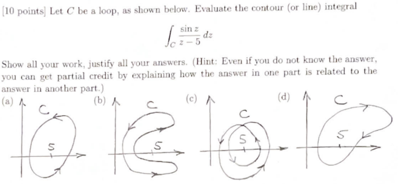 Solved (10 points) Let C be a loop, as shown below. Evaluate | Chegg.com