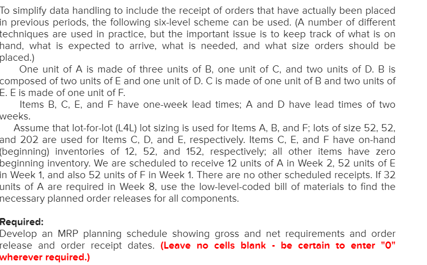 Solved To simplify data handling to include the receipt of | Chegg.com