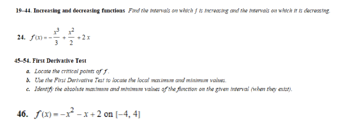 Solved 19-44. Increasing and decreasing functions Find the | Chegg.com