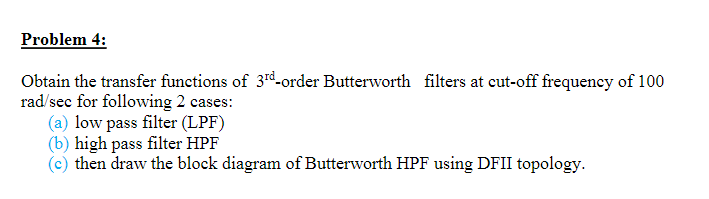 Obtain the transfer functions of 3rd -order | Chegg.com