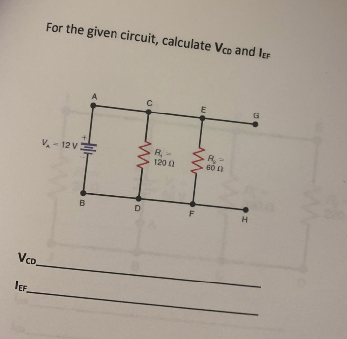 Solved For the given circuit, calculate Vcd and lef W VA = | Chegg.com