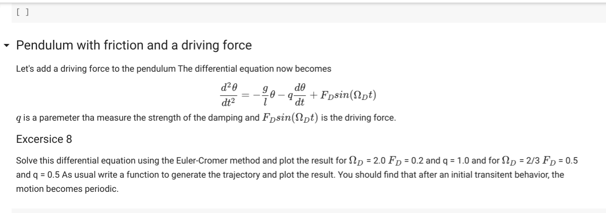 [] Pendulum with friction and a driving force 90-9 = | Chegg.com