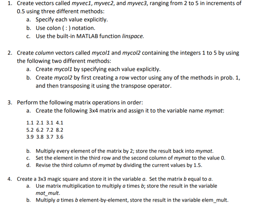 Solved Create vectors called myvec1, myvec2, and myvec3, | Chegg.com