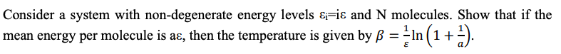 Solved Consider a system with non-degenerate energy levels | Chegg.com