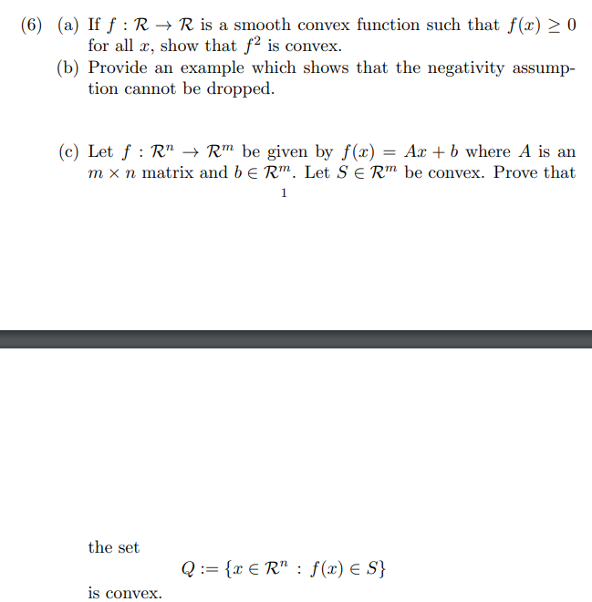 Solved (6) (a) If f:R + R is a smooth convex function such | Chegg.com