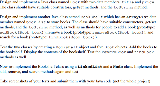 Solved Design and implement a Java class named Book with two | Chegg.com