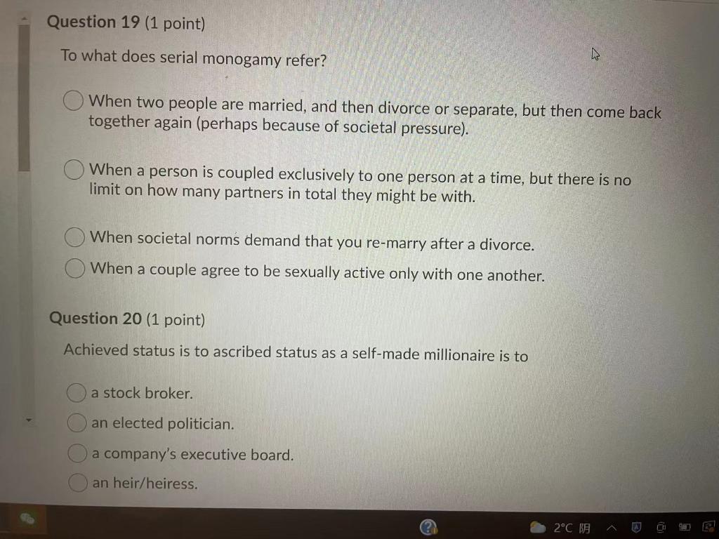 Solved Question 19 (1 point) To what does serial monogamy | Chegg.com