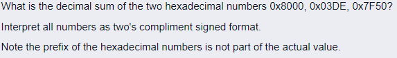 Solved What is the decimal sum of the two hexadecimal | Chegg.com